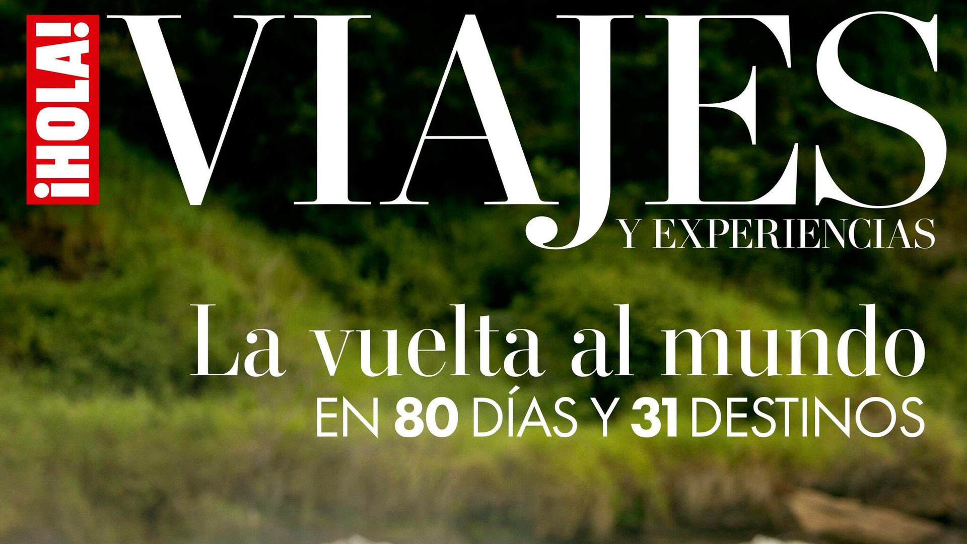 ¡HOLA! Viajes y experiencias 2023