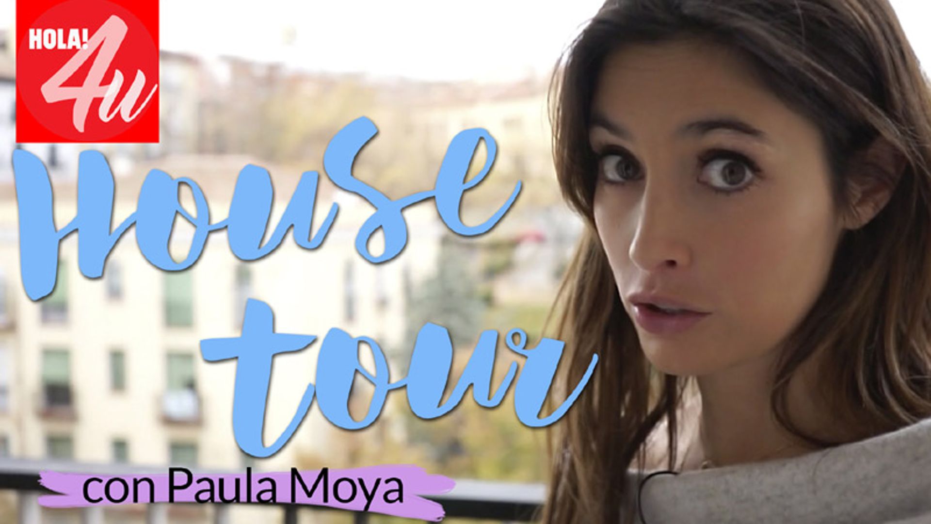 En HOLA!4u, 'house tour' con Paula Moya